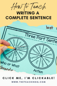 How to Teach Writing a Complete Sentence to Elementary Students - The ...