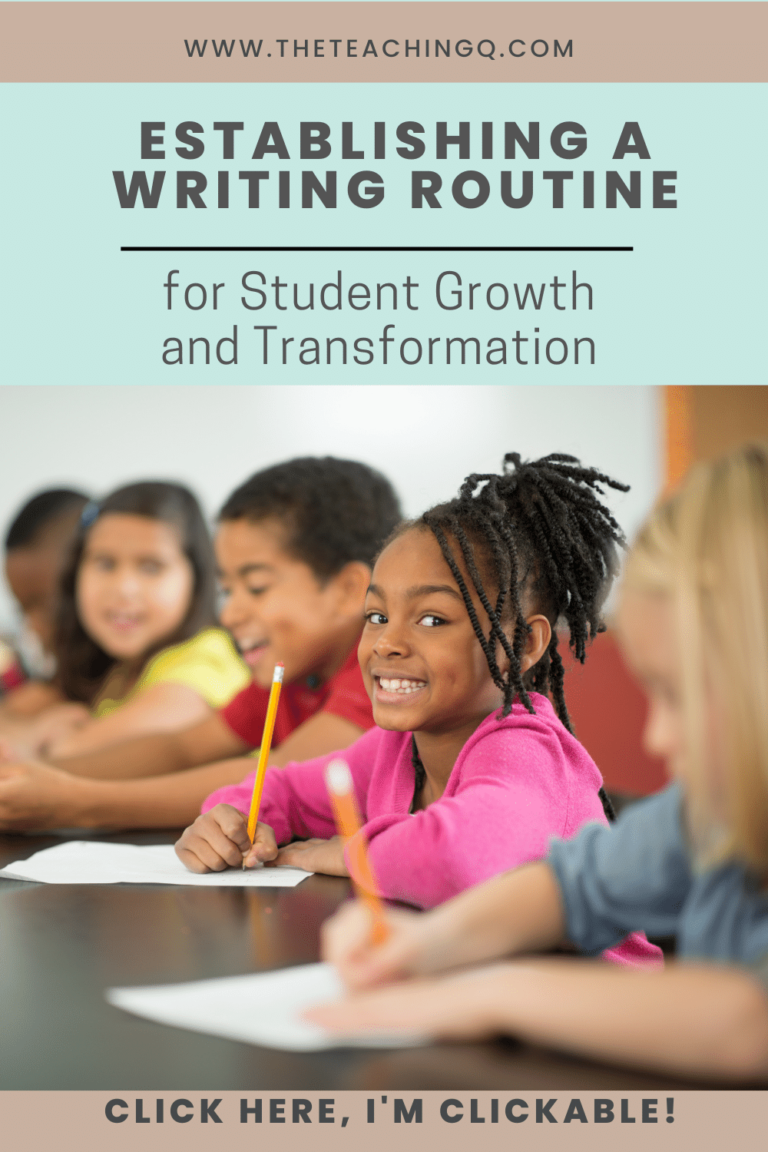 Establishing a Writing Routine for Student Growth and Transformation ...