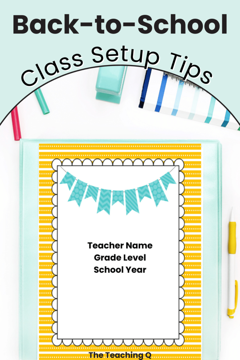 10 Class Setup Tips to Streamline Your New Year - The Teaching Q