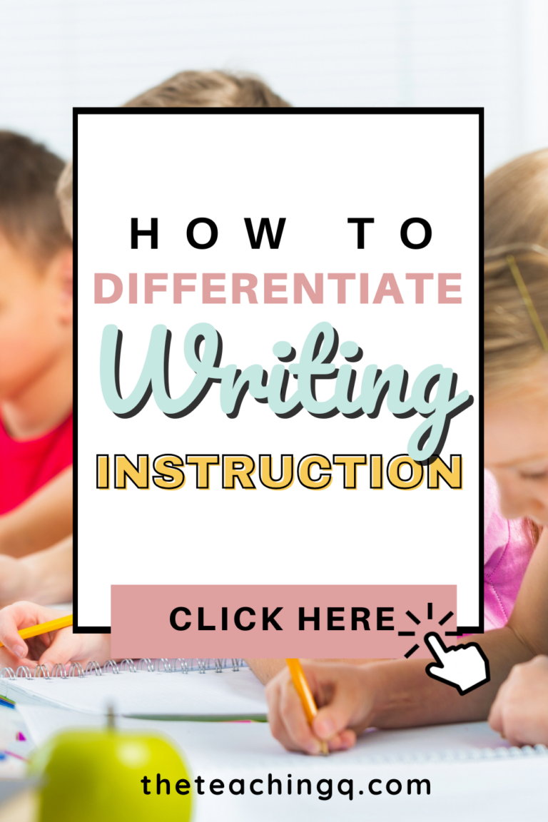 How to Differentiate Writing Instruction - The Teaching Q
