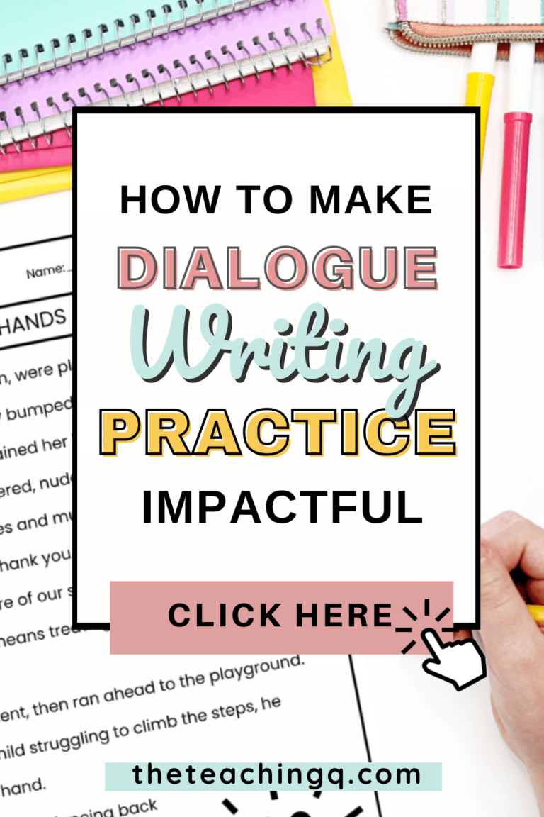 How to Make Dialogue Writing Practice Impactful - The Teaching Q