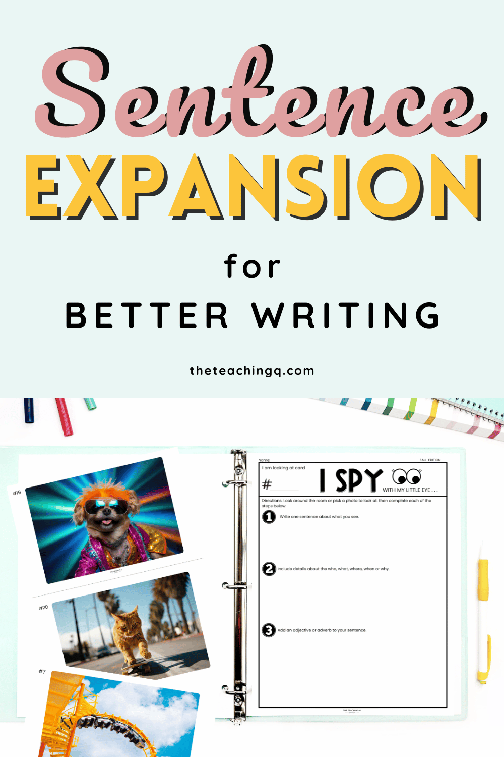 Sentence Expansion for Better Writing - The Teaching Q